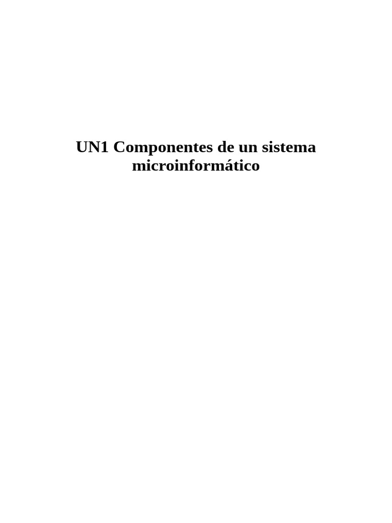 Componentes de Un Sistema Microinformático - SMR - MME01 - Tarea | PDF ...