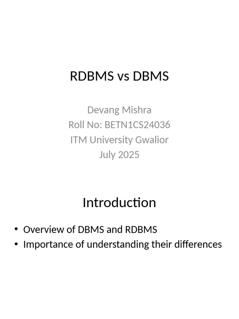 RDBMS Vs DBMS Presentation Devang Mishra | PDF