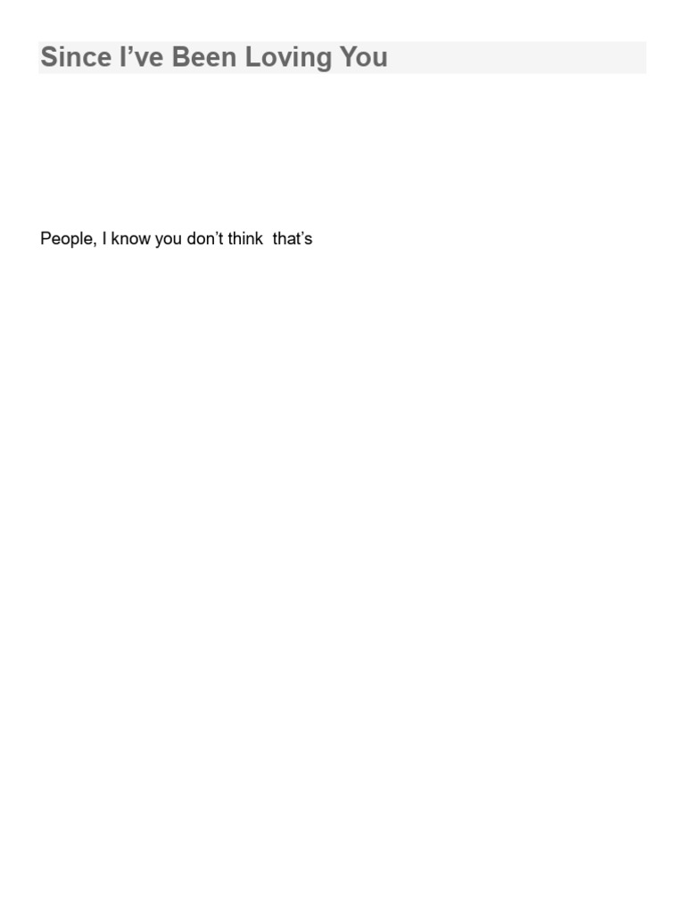 Since I've Been Loving You TSRTS Lyrics | PDF | Recorded Music | Sound ...