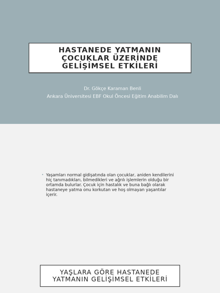 Konu 3 - Hastanede Yatman N C Ocuklar Ac S Ndan Gelis Imsel Etkileri | PDF