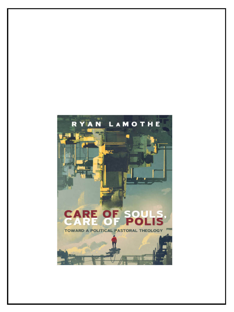 Care of Souls Care of Polis Ryan Lamothe Instant Download | PDF