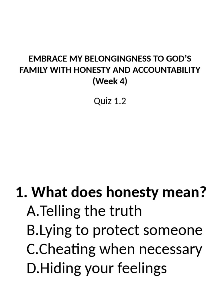 G4 CLVE QUIZ 1.2 Honesty Accountability Quiz | PDF