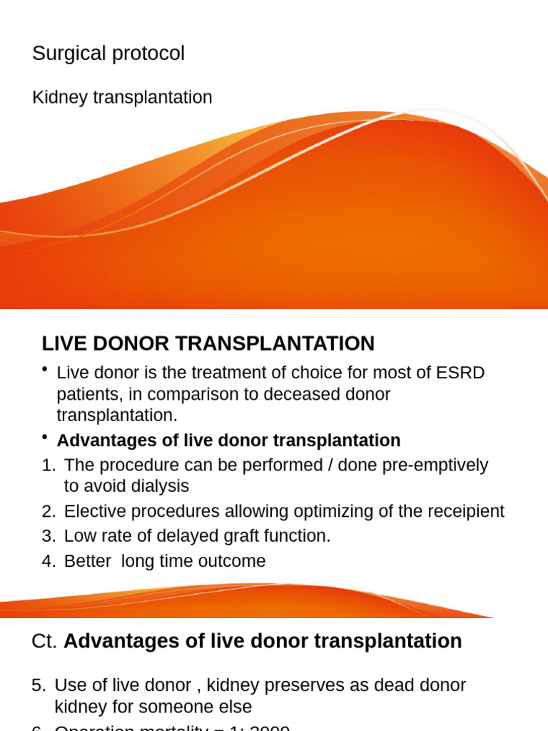 Surgical Protocol KTX, Followup | PDF | Kidney Transplantation | Ischemia