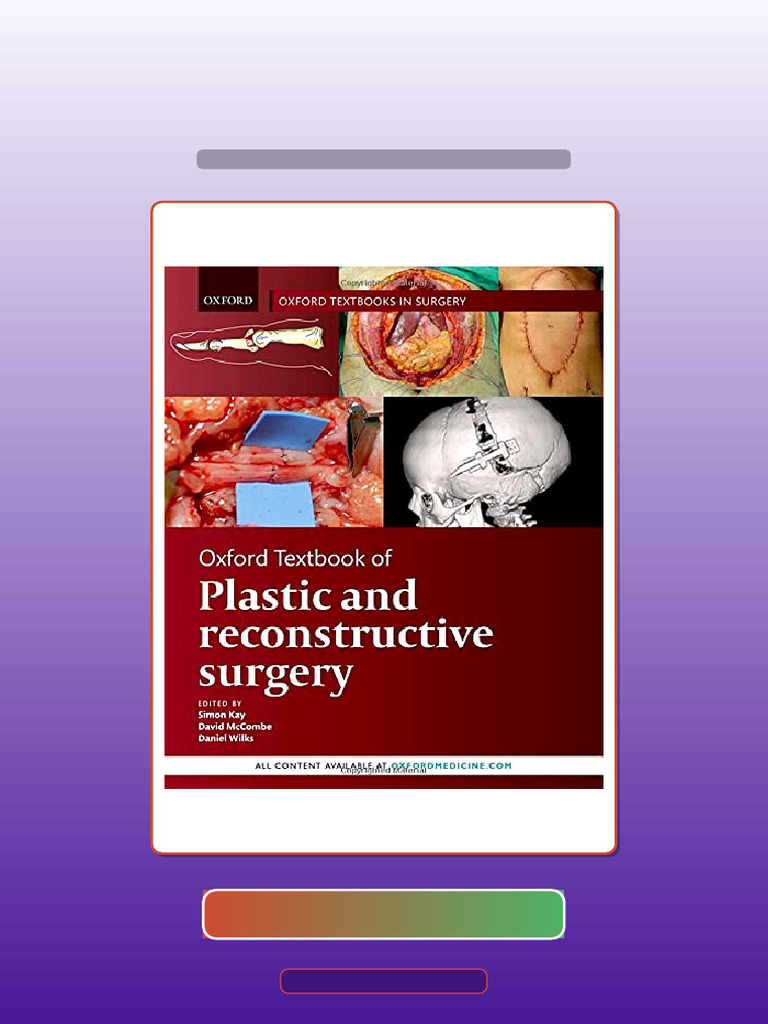 Real Test Bank Oxford Textbook of Plastic and Reconstructive Surgery ...
