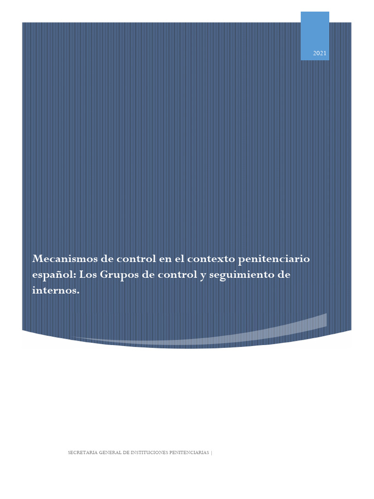Mecanismos de Control en El Contexto Penitenciario Español - Los Grupos de Control y Seguimiento ...