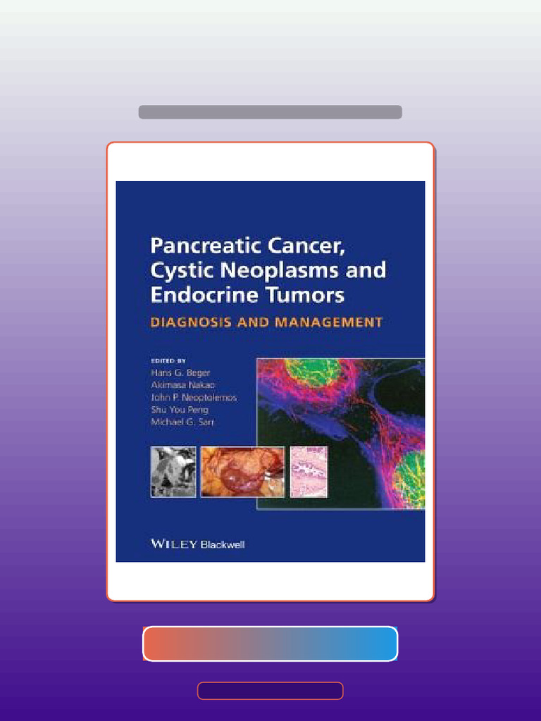 Real Test Bank Pancreatic Cancer Cystic Neoplasms and Endocrine Tumors ...