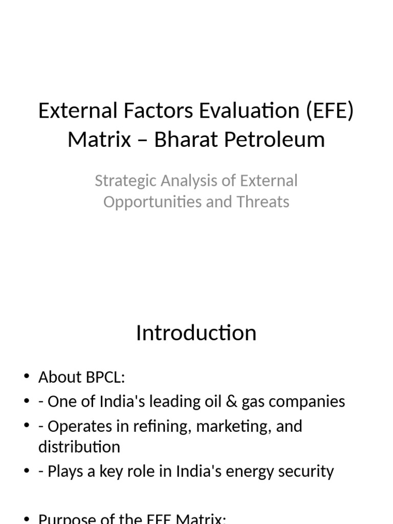 BPCL EFE Matrix Presentation | PDF