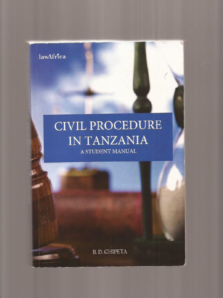 Chipeta, Civil Procedure in Tanzania | PDF