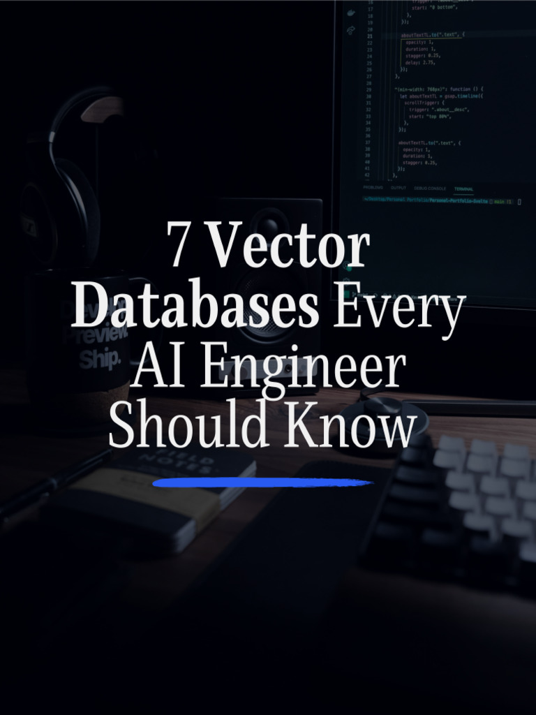 7 Vector Databases Every AI Engineer Should Know | PDF