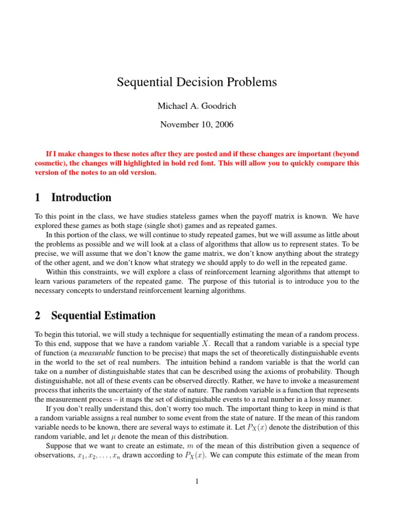 Sequential Decision Problems: Michael A. Goodrich November 10, 2006 ...