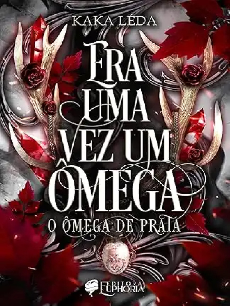Era Uma Vez Um Omega o Omega de Prata Ka | PDF