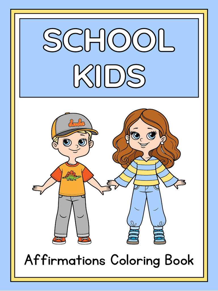 School Kids Positive Affirmations Coloring Booklet Grayscale Lined ...