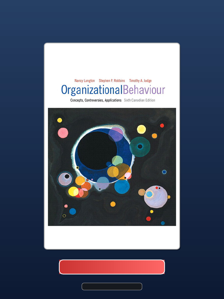 Organizational Behaviour Concepts Controversies Applications 6th ...