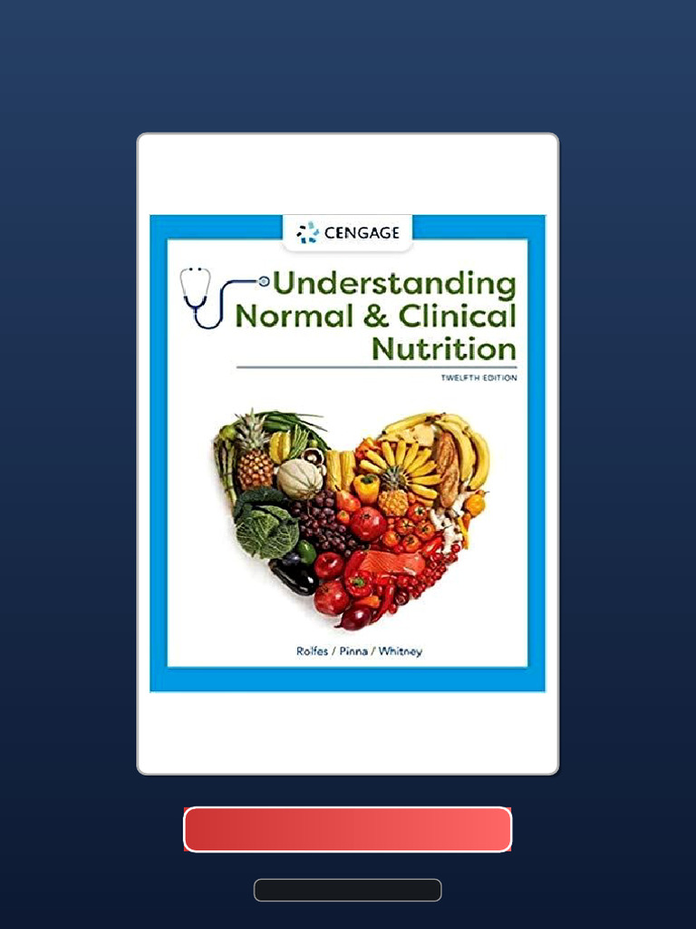 Understanding Normal and Clinical Nutrition 12th Edition Test Bank ...