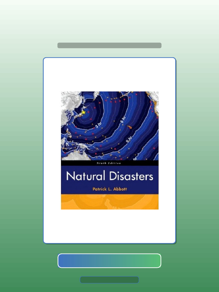 Real Test Bank Natural Disasters 9th Edition Patrick L Abbott eBook and ...