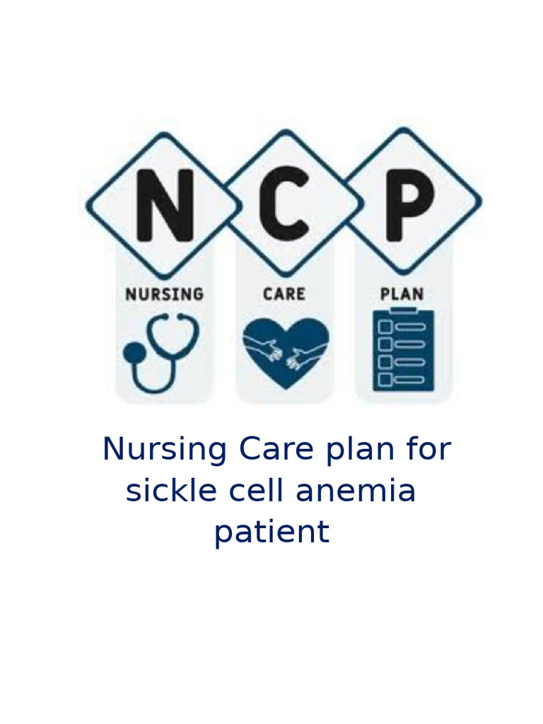 Nursing Care Plan For Sickle Cell Anemia Patient | PDF