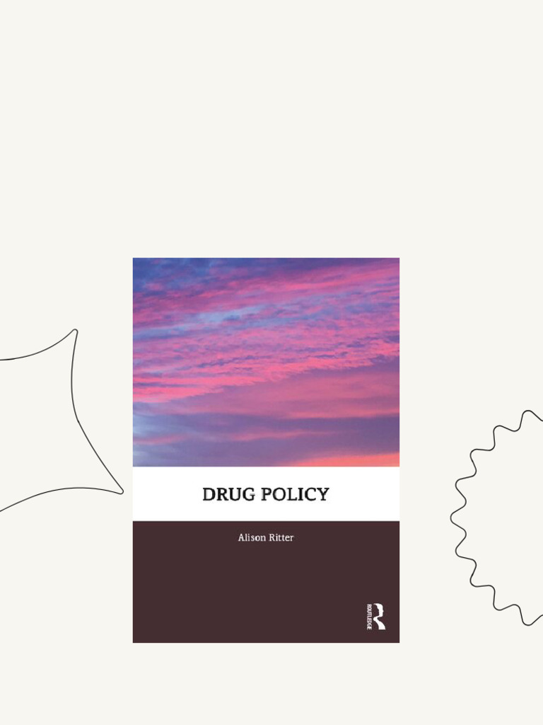 Drug Policy 1st Edition Alison Ritter Download | PDF | Psychoactive ...