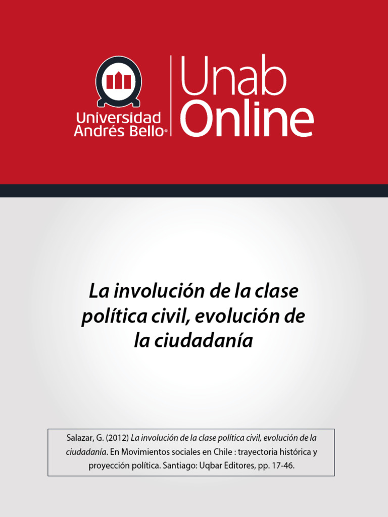 Salazar, G. (2012) La Involución de La Clase Política Civil, Evolución ...