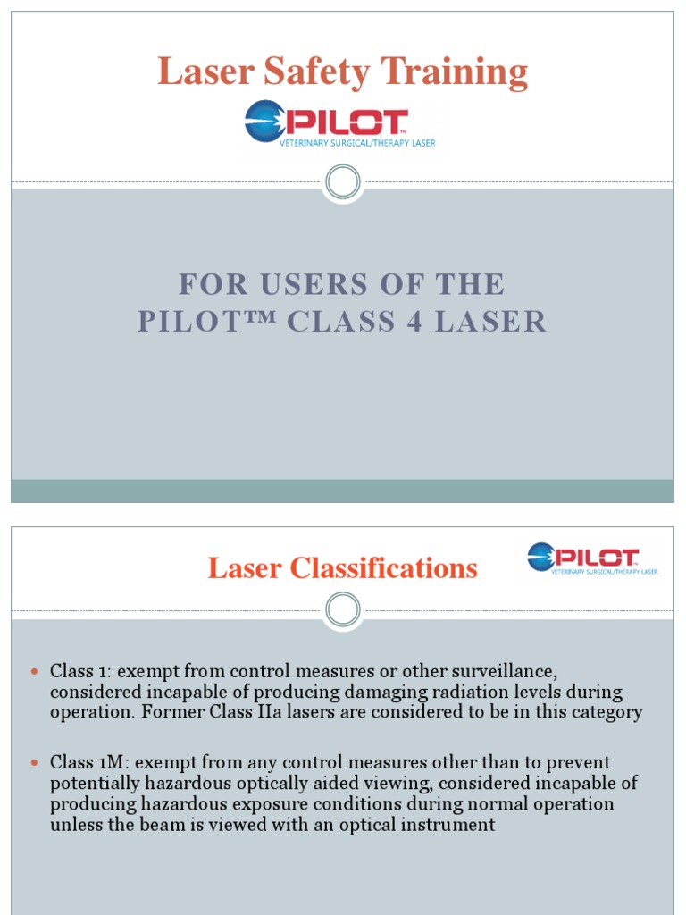 Laser Safety Training: For Users of The Pilot™ Class 4 Laser | PDF ...