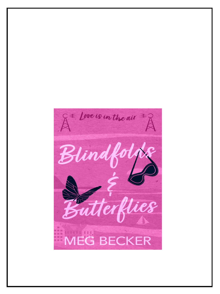 Blindfolds Butterflies Becker Meg PDF Download | PDF