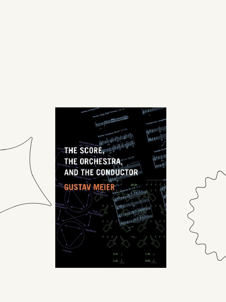 5232the Score The Orchestra and The Conductor 1st Edition Gustav Meier ...