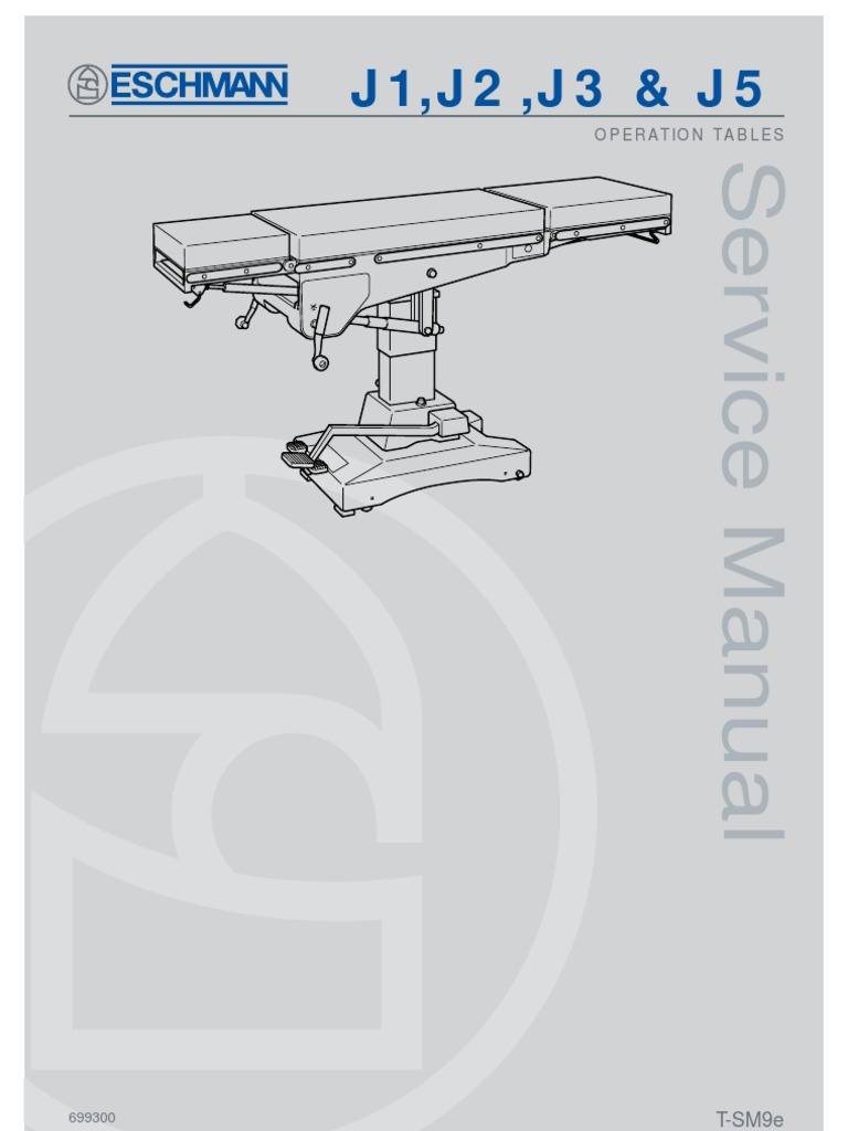 Eschmann J1, J2, J3, J4, J5 Operation Table - Service Manual | PDF ...
