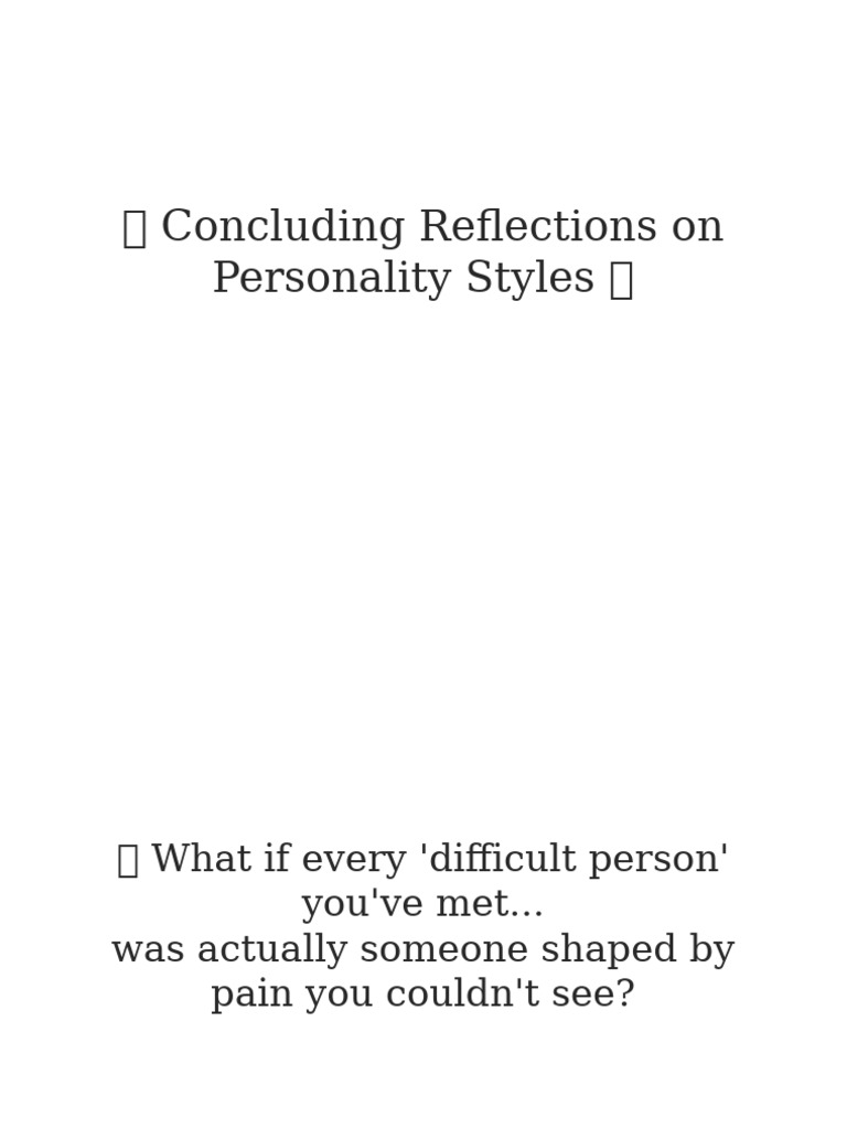 Thought Provoking Conclusion Personality Styles | PDF