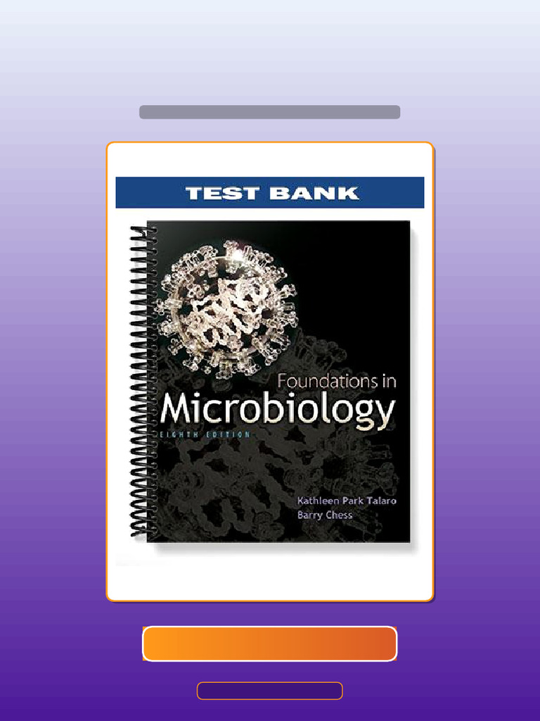 Real Test Bank Foundations in Microbiology 8th Edition by Talaro ...