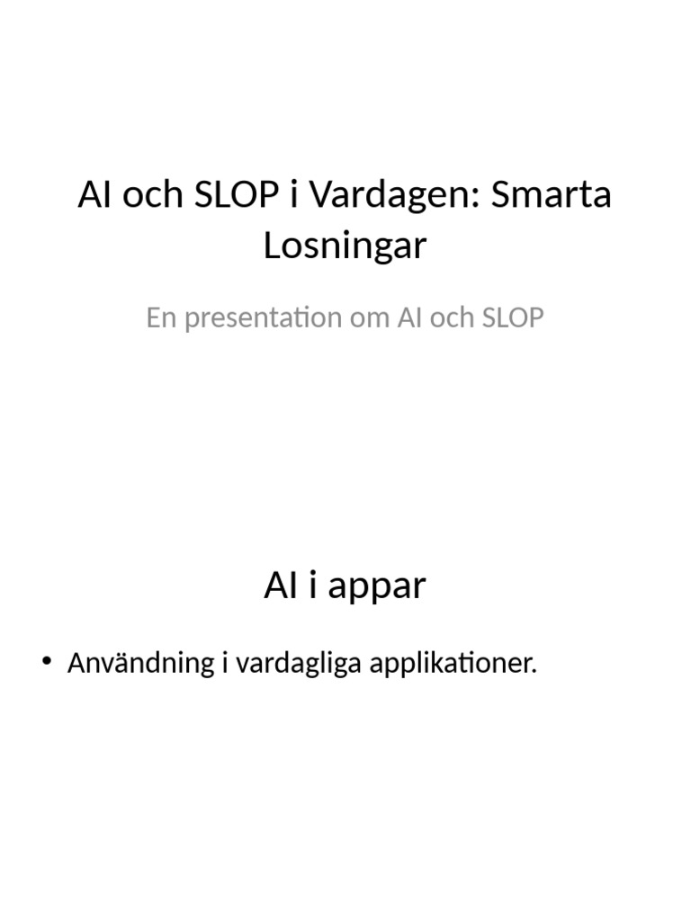 AI Och SLOP I Vardagen Smarta Losningar | PDF