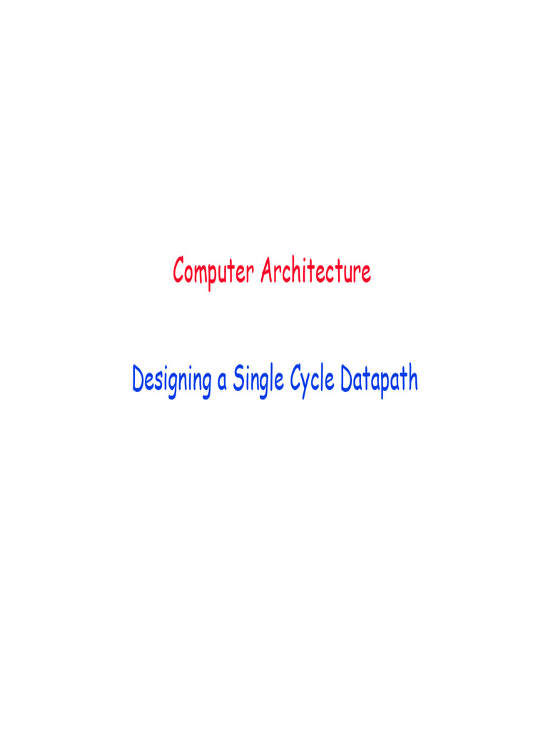 Single Cycle Datapath Design Overview | PDF | Central Processing Unit ...