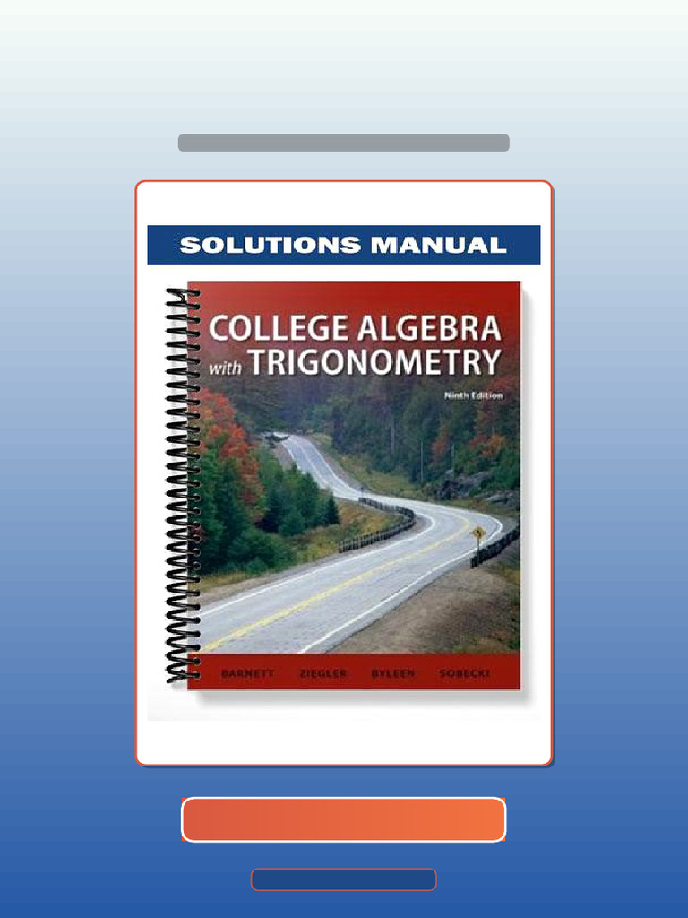 Real Test Bank College Algebra With Trigonometry 9th Edition by Barnett ...