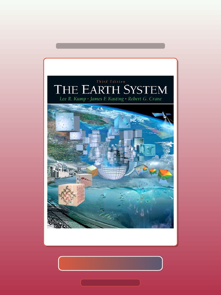 Real Test Bank The Earth System 3E 3rd Edition Lee R Kump James F ...