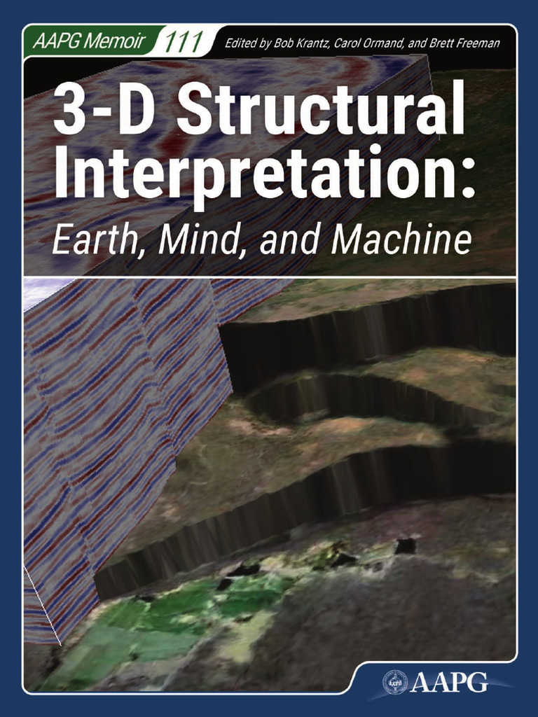 3-D Structural Interpretation - Earth, Mind, and Machine | PDF | Thought | Cognition