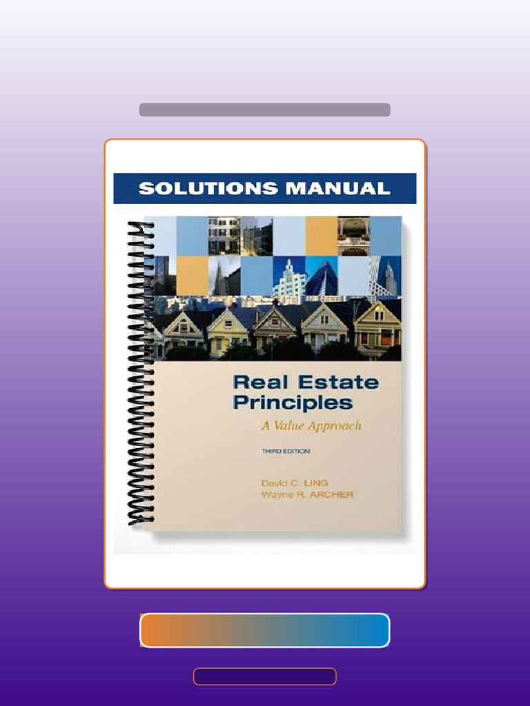 Real Test Bank Real Estate Principles A Value Approach 3rd Edition by ...