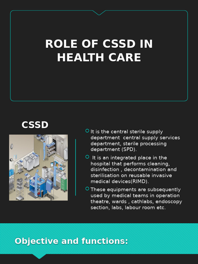Role of CSSD in Health Care | PDF | Sterilization (Microbiology)