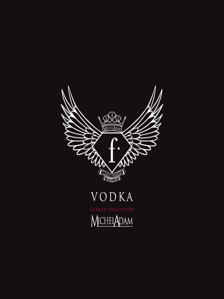 Fashion Vodka Luxury Collection Overview | PDF | Vodka | Brand
