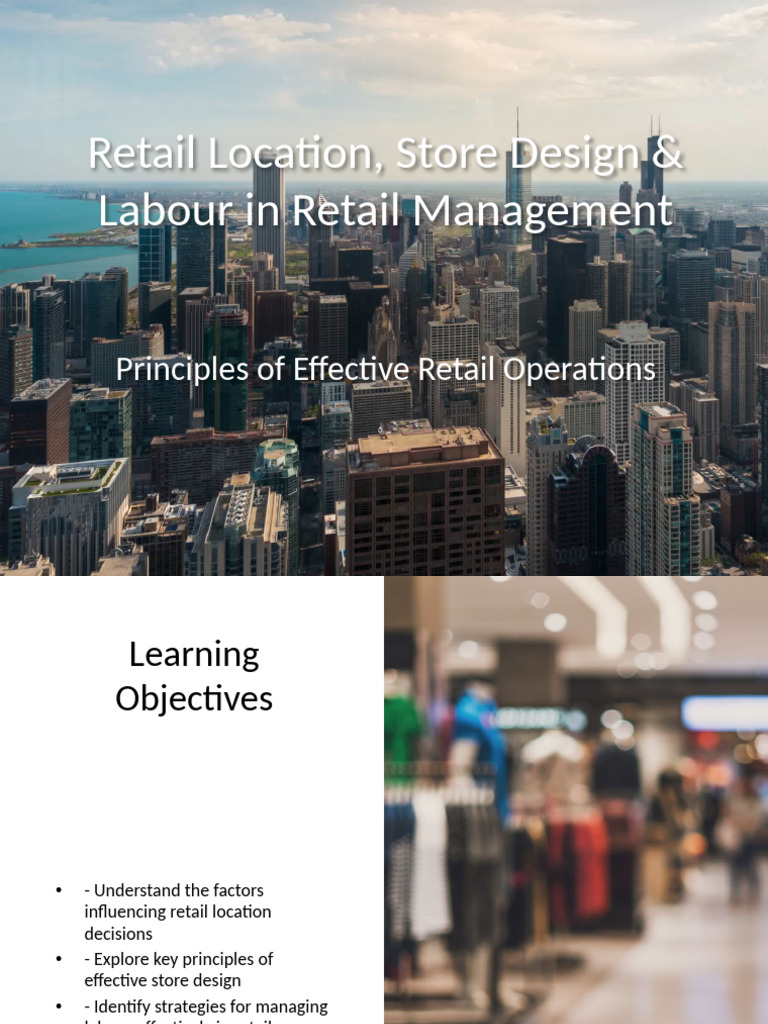 Retail Location Store Design Labour Presentation | PDF | Retail | Business