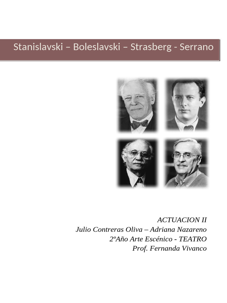 TRAB - PRACT. - Stanislavski-Boleslavski-Strasberg-Serrano | PDF | Actor | Interino