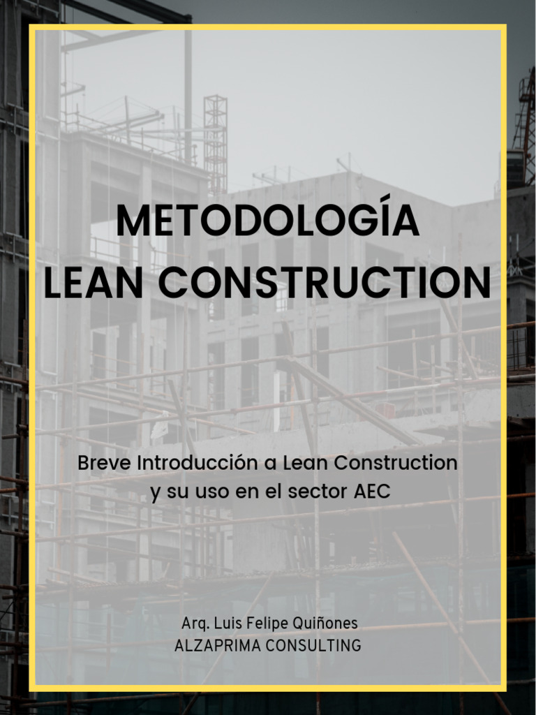 Breve Introducción A Lean Construction | PDF | Lean Manufacturing | Economias