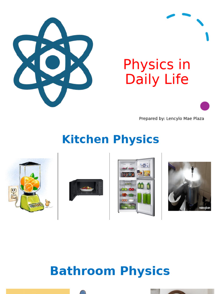 Applications of Physics in Daily Life | PDF
