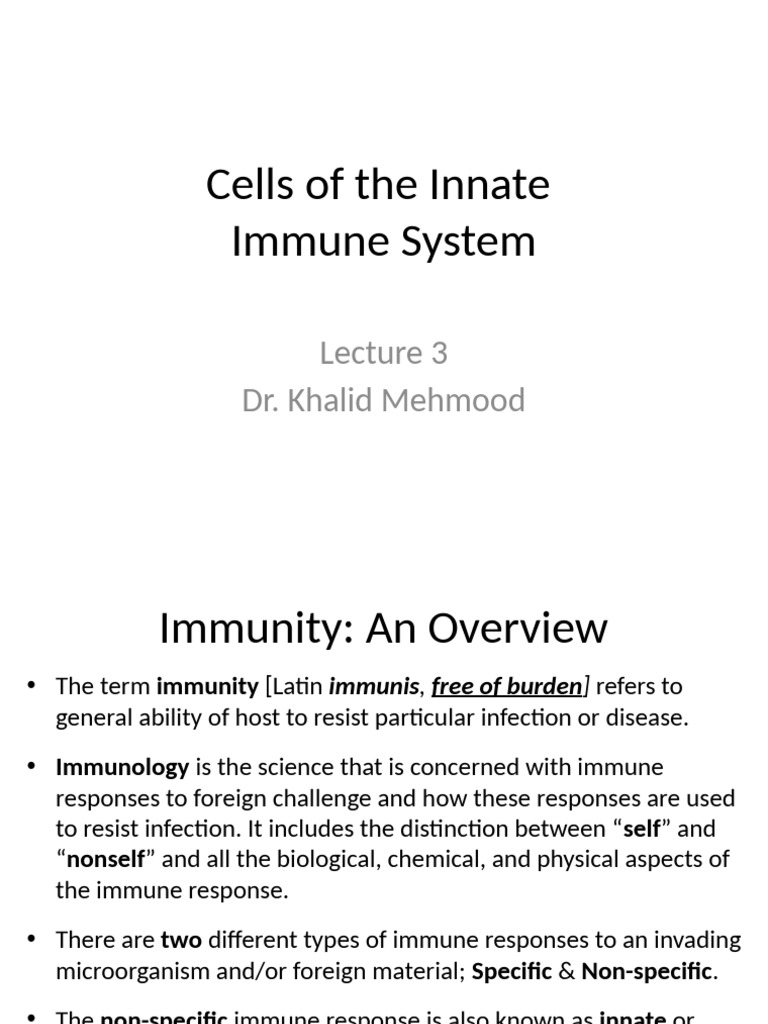 Lecture 3 Cells of The Innate Immunity | PDF | White Blood Cell | Granulocyte