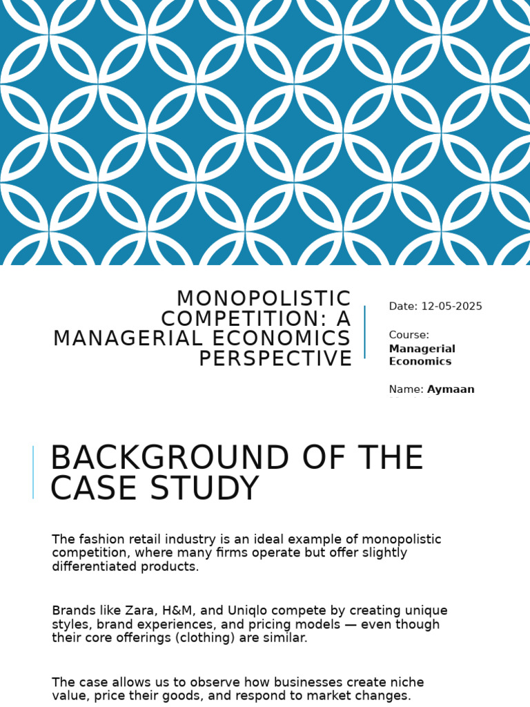 Monopolistic Competition Case Study Expanded | PDF | Monopoly | Profit (Economics)