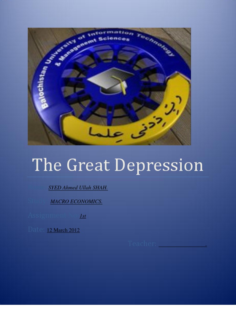 The Great Depression: Study: Assignment No: Date: Teacher | PDF | Wall ...