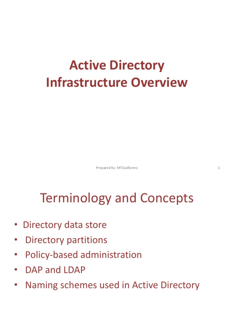 Active Directory Infrastructure Overview: 1 Prepared By: Mtguillermo | PDF | Active Directory ...