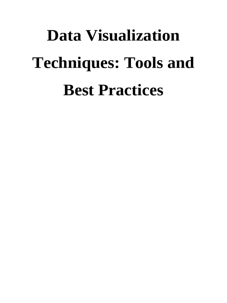 105-106 Data Visualization Techniques Tools and Best Practices | PDF ...