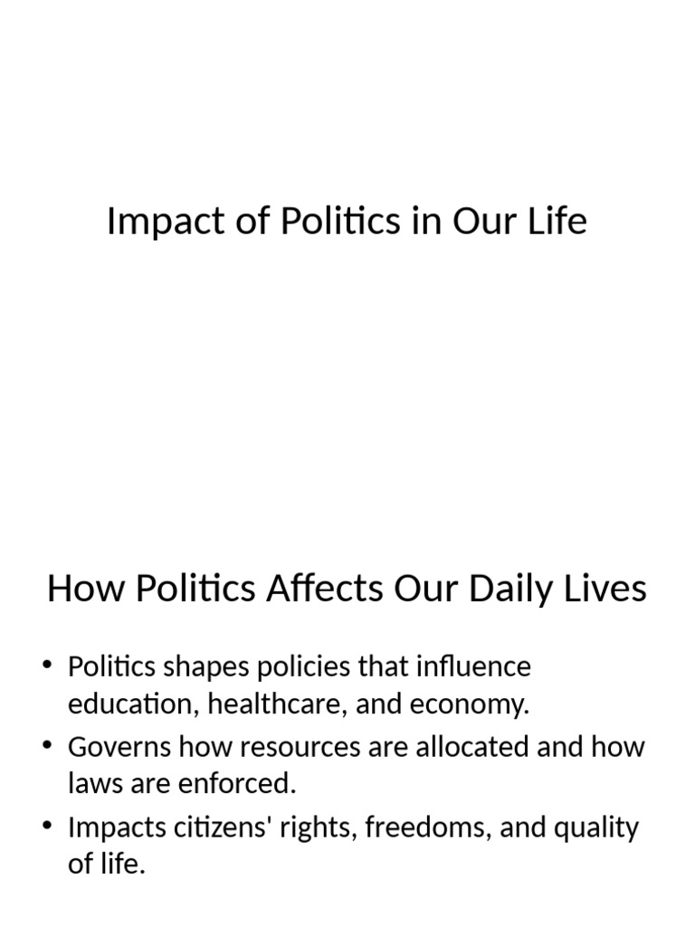 Impact of Politics in Our Life | PDF