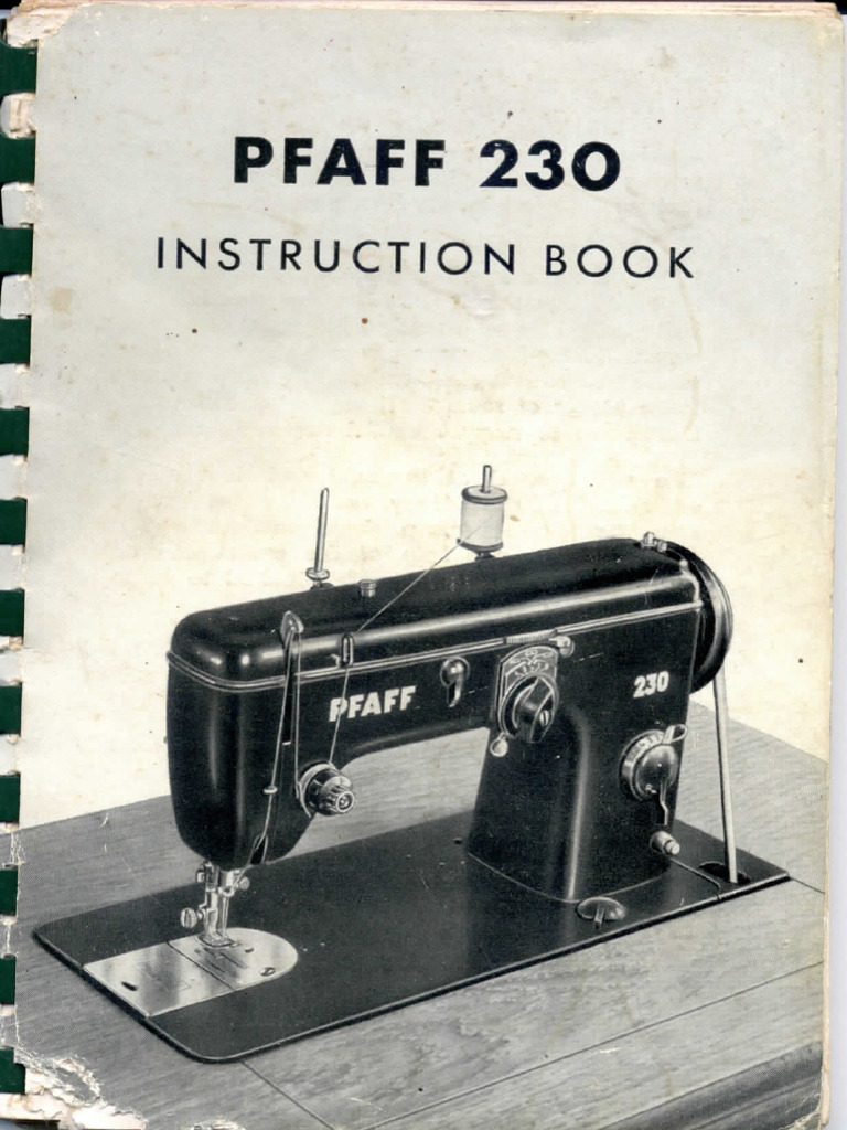 Pfaff 230 Instruction Book | PDF