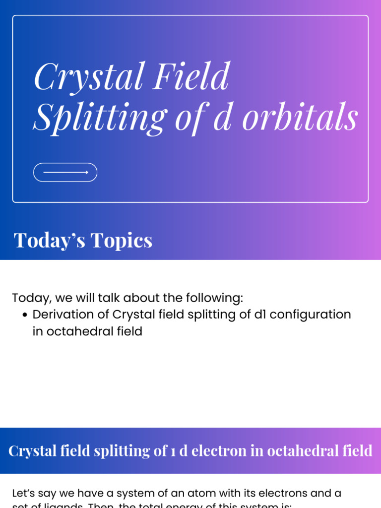 Crystal Field Splitting in Octahedral Fields | PDF | Atomic Orbital ...