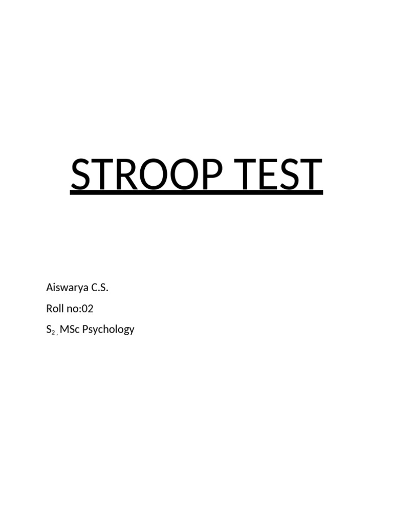 Stroop Effect - Aiswarya CS | PDF | Attention | Mental Chronometry