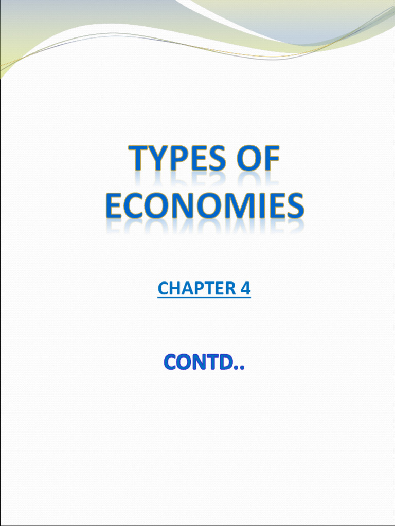 Lesson 2 - Types of Economies | PDF | Capitalism | Economics